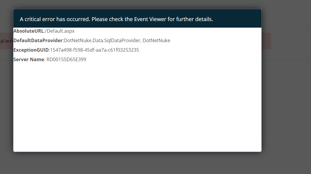 A critical error has occurred. Please check the Event Viewer for ...